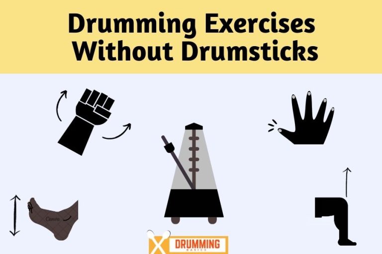 5 Drumming Exercises Without Sticks - Drumming Basics